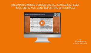 On Demand Manual Vs Digital Managing Fleet Incident Accident